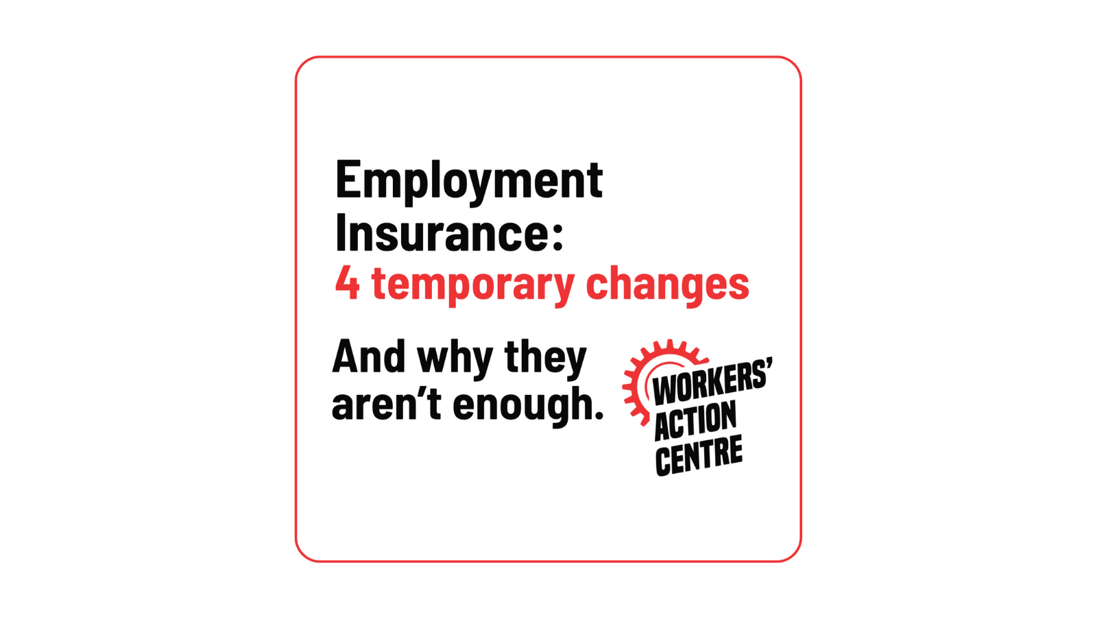 Four Temporary Changes to Employment Insurance You Need to Know!